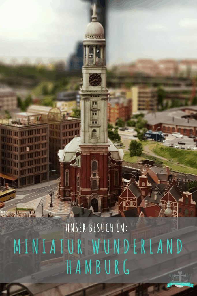 Besuch im Miniatur Wunderland Hamburg mit Kind