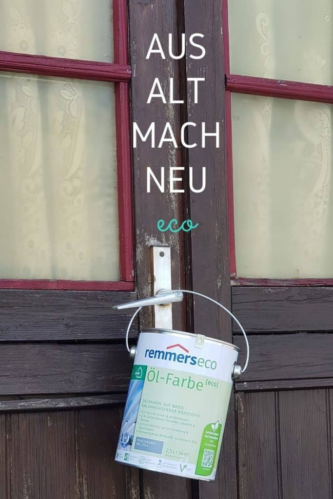 Aus Alt mach Neu - mit Remmers eco Öl Farbe | Mamaleben ü40-Community ...